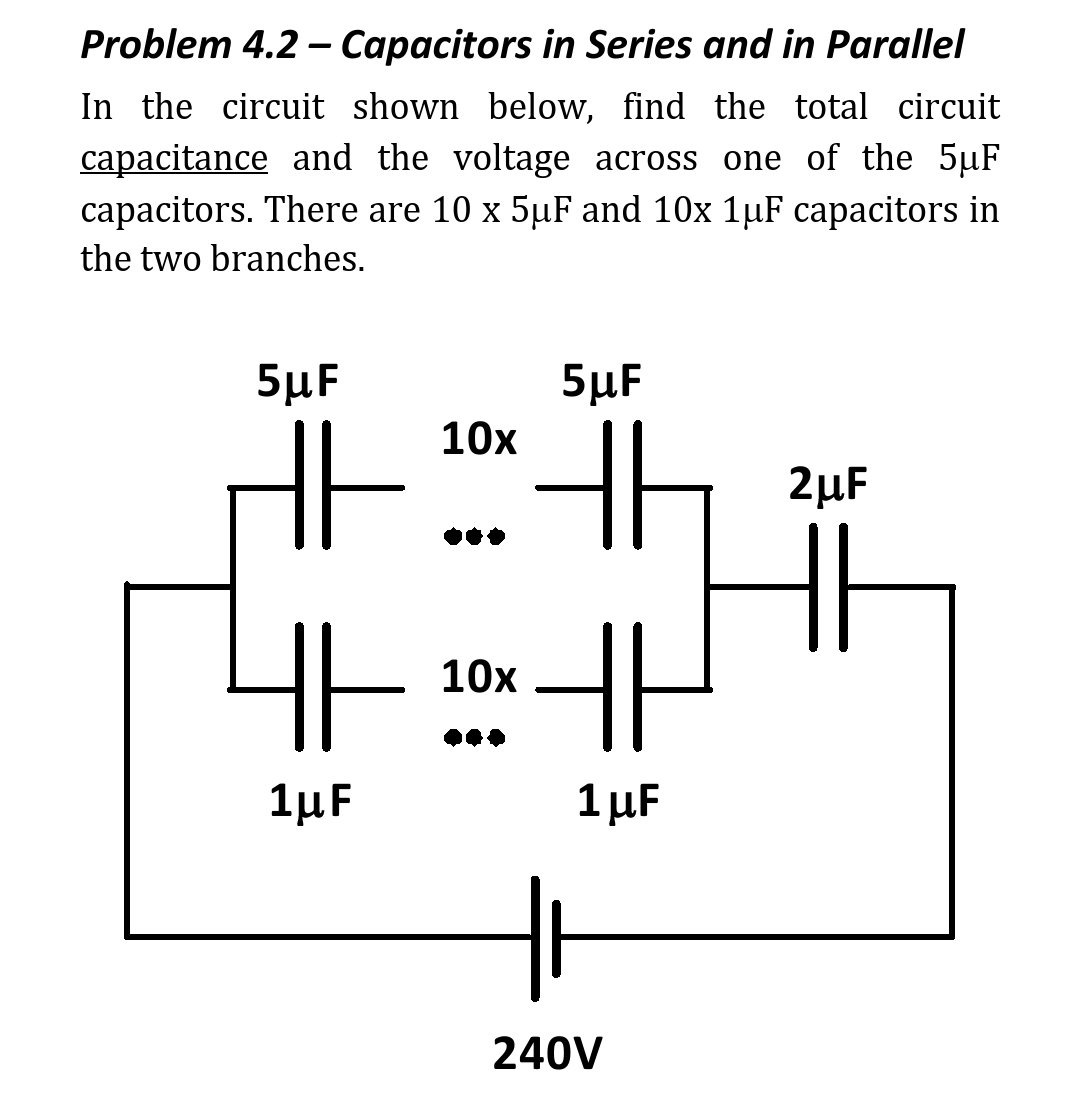 Solved Problem 4.2 - ﻿Capacitors in Series and in ParallelIn | Chegg.com