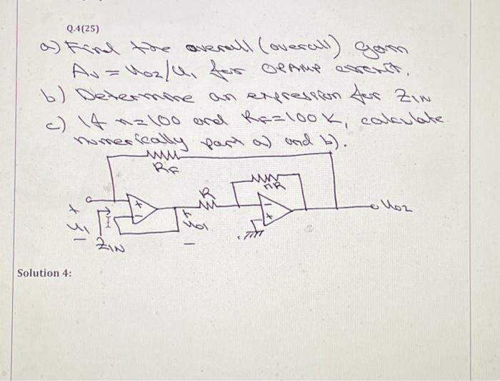 Solved Q.4(25) a) Find the averall (overall) garm A0=V02/u1 | Chegg.com