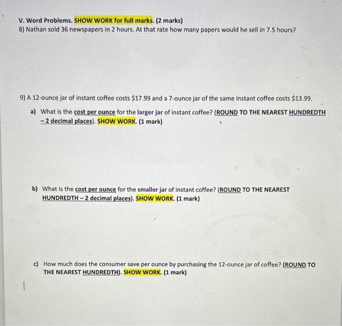 Solved V. Word Problems. SHOW WORK for full marks. (2 marks) | Chegg.com