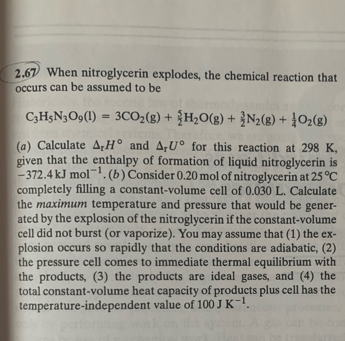 Solved 2.67 When nitroglycerin explodes, the chemical | Chegg.com