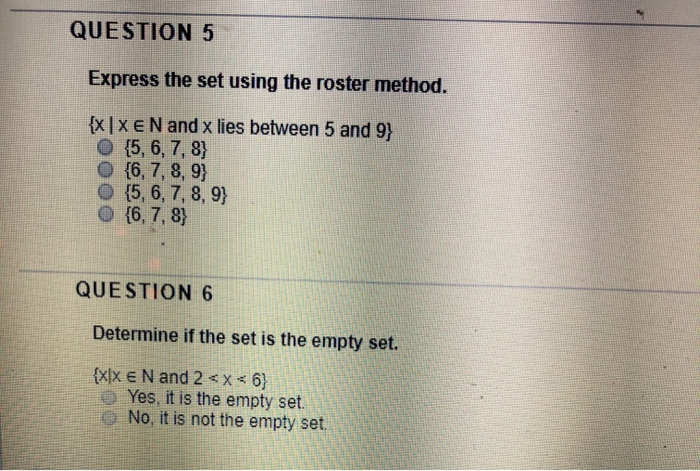 Solved QUESTION 5 Express the set using the roster method. | Chegg.com