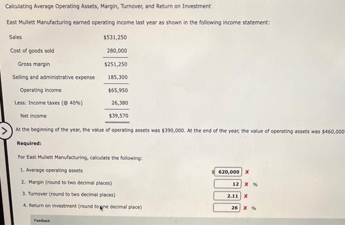 Solved Calculating Average Operating Assets, Margin, | Chegg.com
