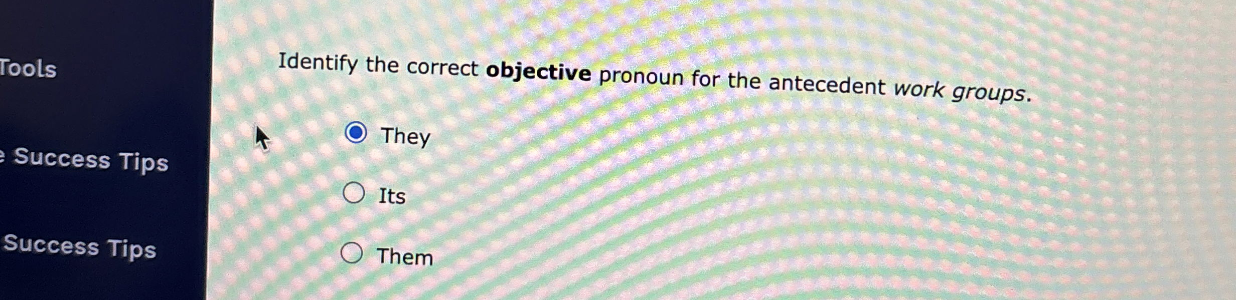 Solved Identify the correct objective pronoun for the | Chegg.com