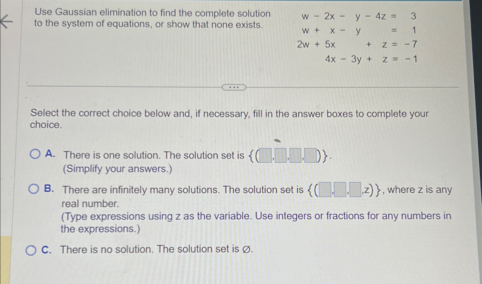 Solved Use Gaussian elimination to find the complete | Chegg.com