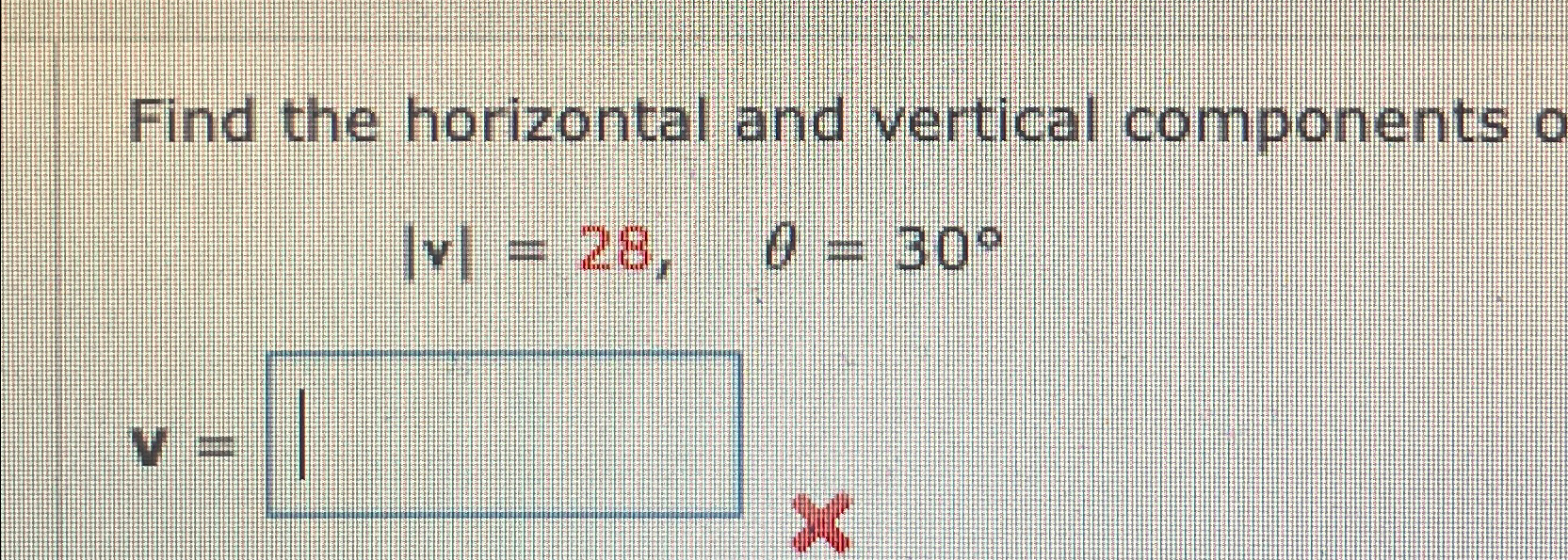 Solved Find the horizontal and vertical | Chegg.com