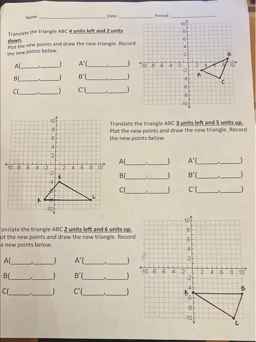 Solved Translate the triangle ABC4 units left and 2 units | Chegg.com
