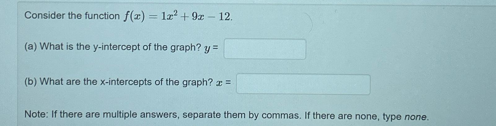 Solved Consider the function f(x)=1x2+9a(a) ﻿What is the | Chegg.com