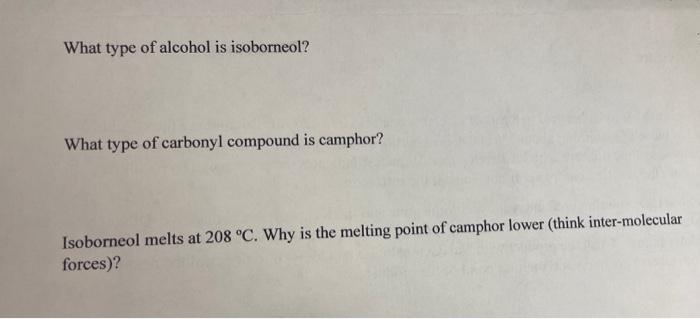 Solved What type of alcohol is isoborneol? What type of | Chegg.com