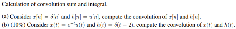 Solved Calculation of convolution sum and integral.(a) | Chegg.com