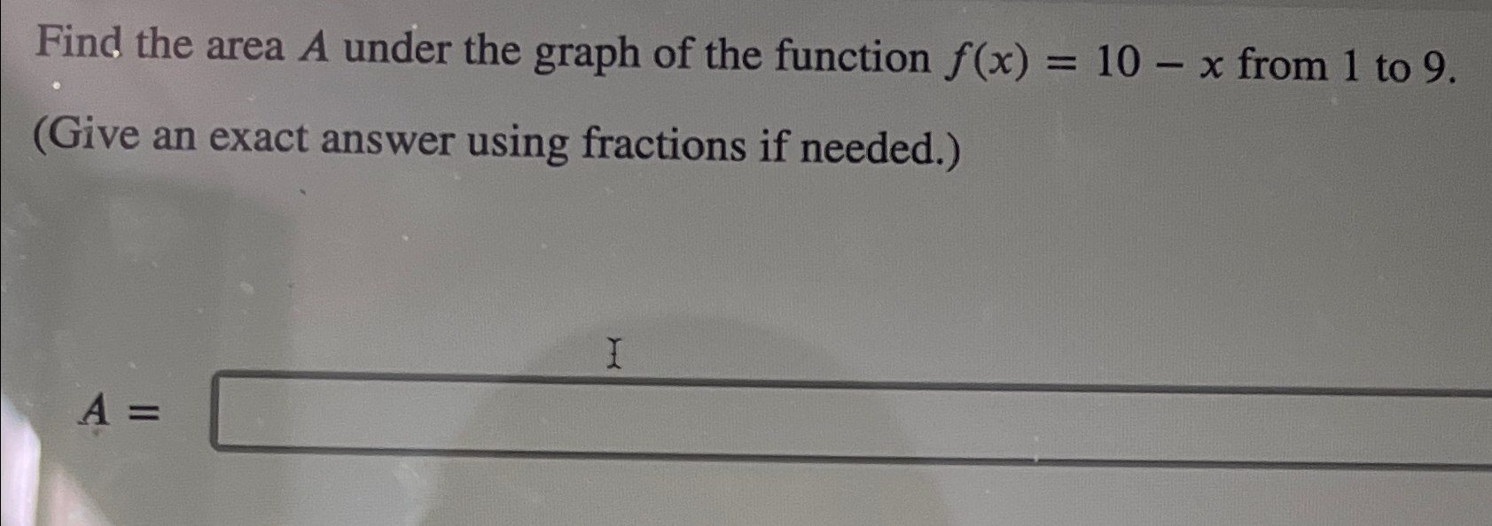 Solved Find the area A under the graph of the function | Chegg.com