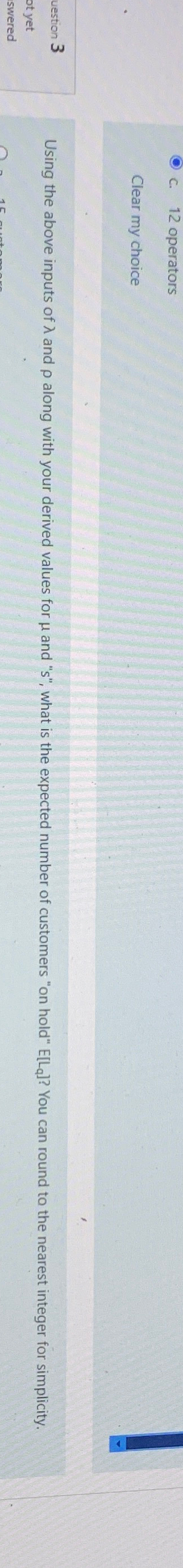 Solved c. 12 ﻿operatorsClear my choiceUsing the above inputs | Chegg.com