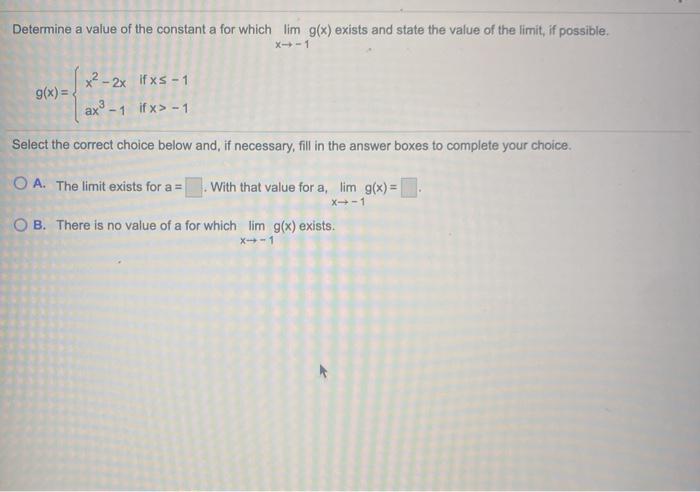 Solved Determine a value of the constant a for which lim | Chegg.com