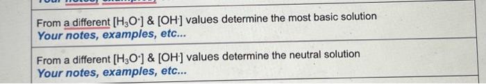 Solved From a different [H3O+]\& [OH+]values determine the | Chegg.com