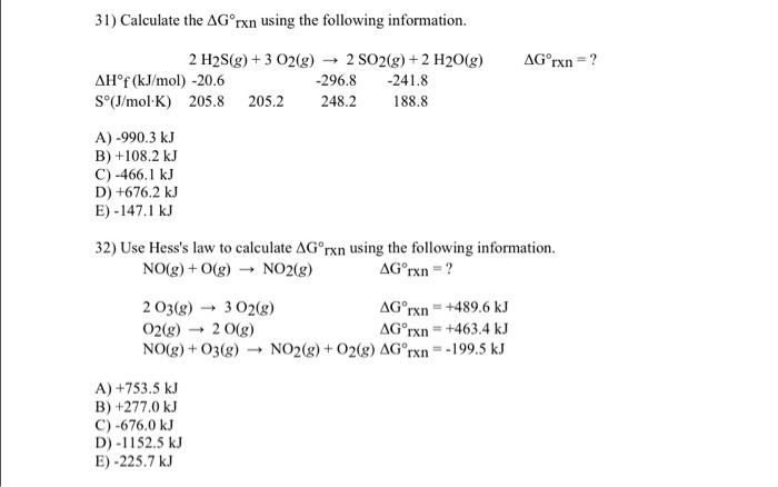 Solved 31) Calculate the ΔG∘rxn using the following | Chegg.com