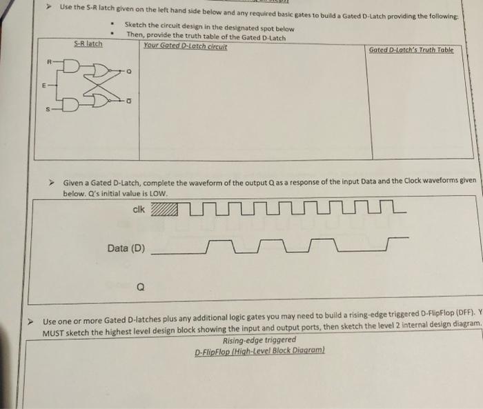 Use The S R Latch Given On The Left Hand Side Below 