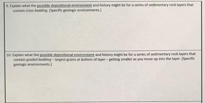 Solved 9. Explain what the possible depositional environment | Chegg.com