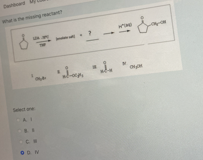 Solved What is the missing reactant?II.III.N.CH3OHSelect | Chegg.com