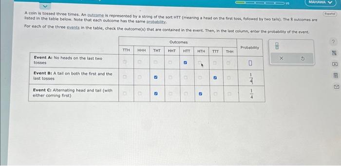 Solved A coin is tossed three times. An outcome is | Chegg.com