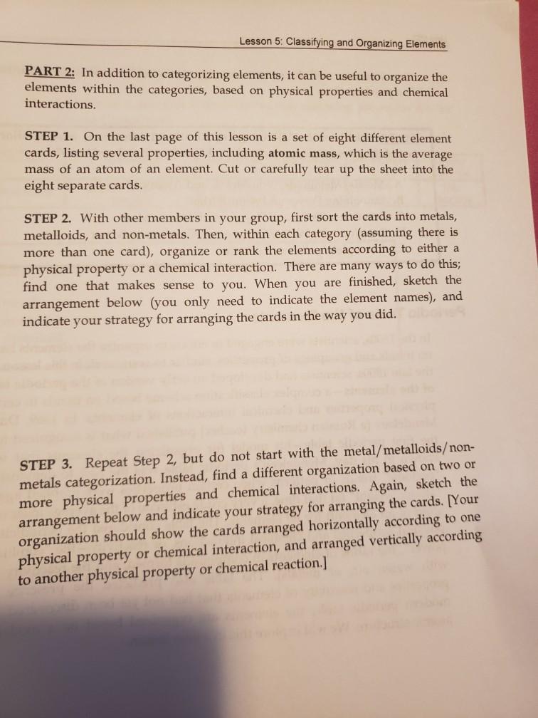 Solved Lesson 5: Classifying and Organizing Elements PART 2: | Chegg.com