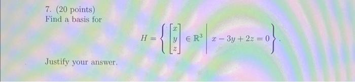 Solved 7. ( 20 points) Find a basis for | Chegg.com