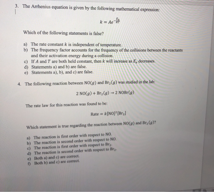 Solved 3. The Arrhenius equation is given by the following | Chegg.com