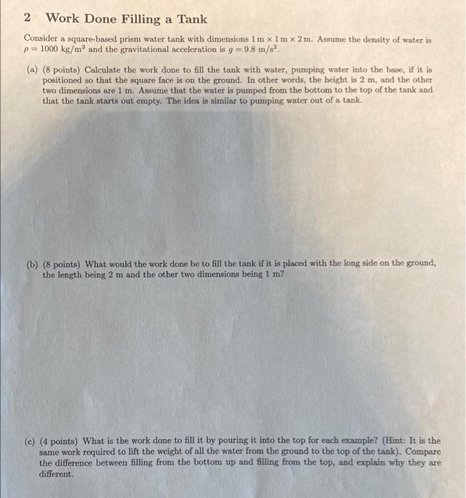 Solved 2 Work Done Filling a Tank Consider a square-based | Chegg.com