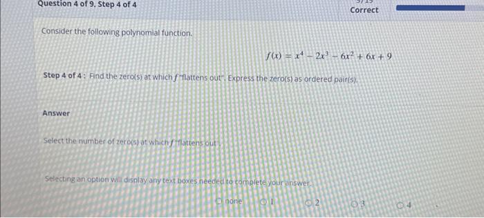 Solved Consider the following polynomial function. | Chegg.com