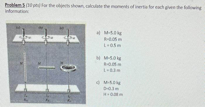 Solved Problem 5 (10 pts) For the objects shown, calculate | Chegg.com