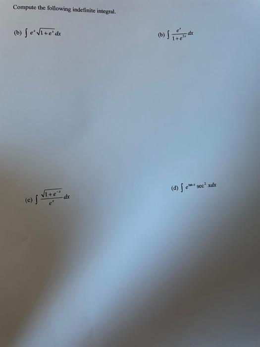 Solved Compute the following indefinite integral. (a) | Chegg.com