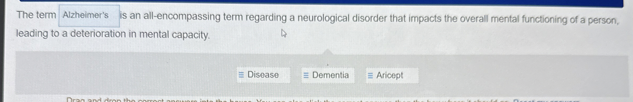 Solved The term Alzheimer's is an all-encompassing term | Chegg.com