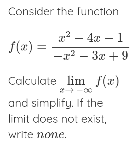 Solved Consider the functionf(x)=x2-4x-1-x2-3x+9Calculate | Chegg.com