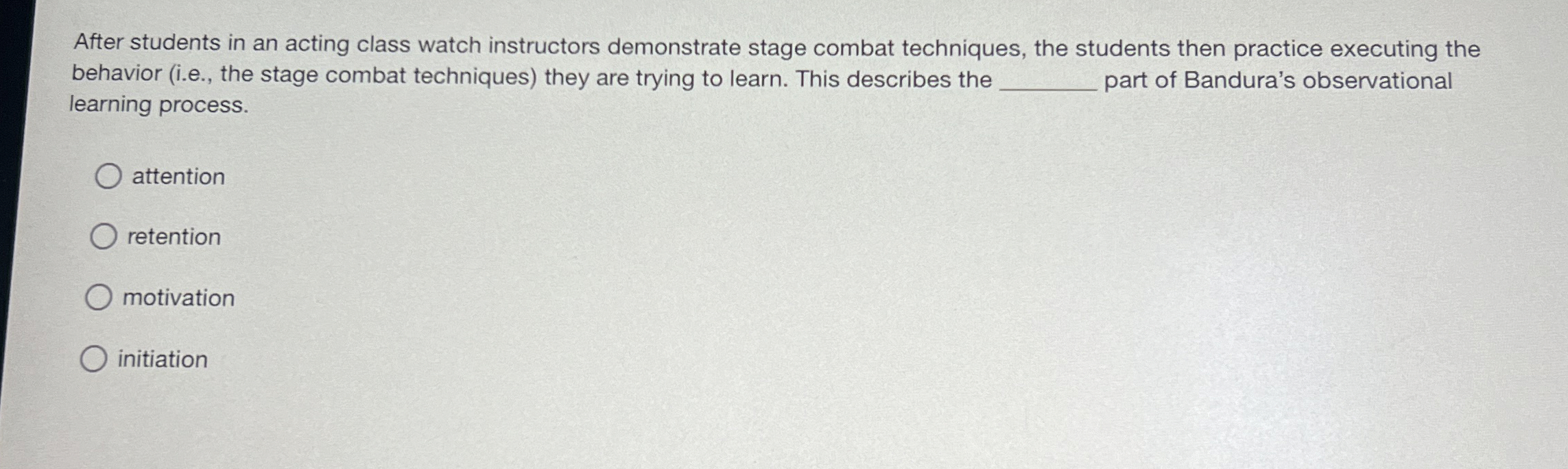 Solved After students in an acting class watch instructors | Chegg.com
