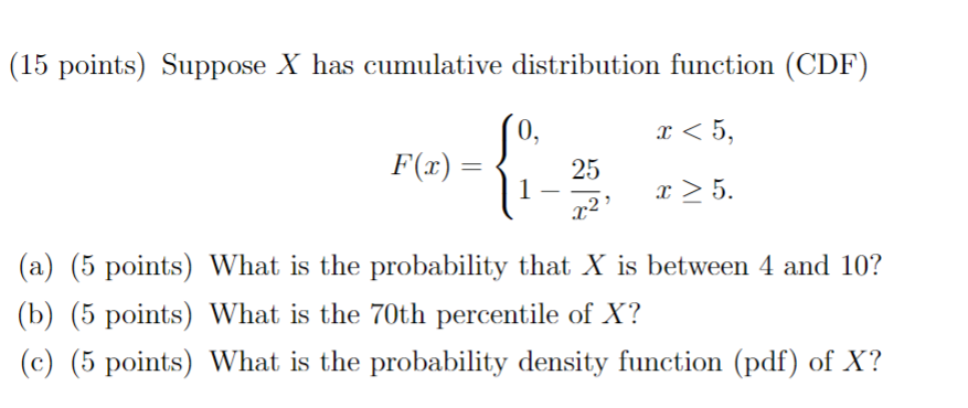 Solved (15 ﻿points) ﻿Suppose x ﻿has cumulative distribution | Chegg.com