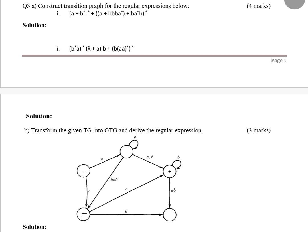 Solved (4 marks) Q3 a) Construct transition graph for the | Chegg.com Solved (4 marks) Q3 a) Construct transition graph for the | Chegg.com