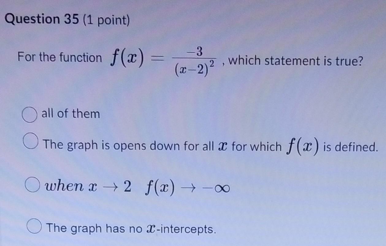 Solved For the function f(x)=(x−2)2−3, which statement is | Chegg.com