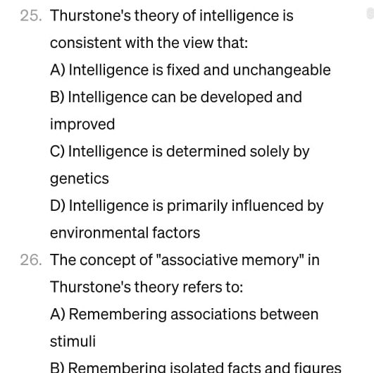 Solved Thurstone's theory of intelligence is consistent with | Chegg.com
