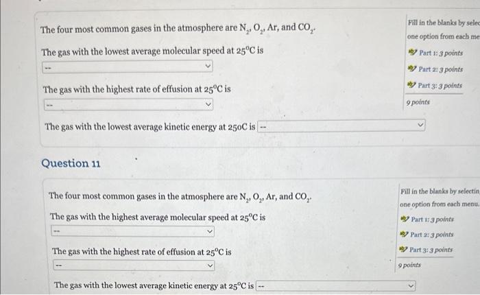 Solved The four most common gases in the atmosphere are | Chegg.com