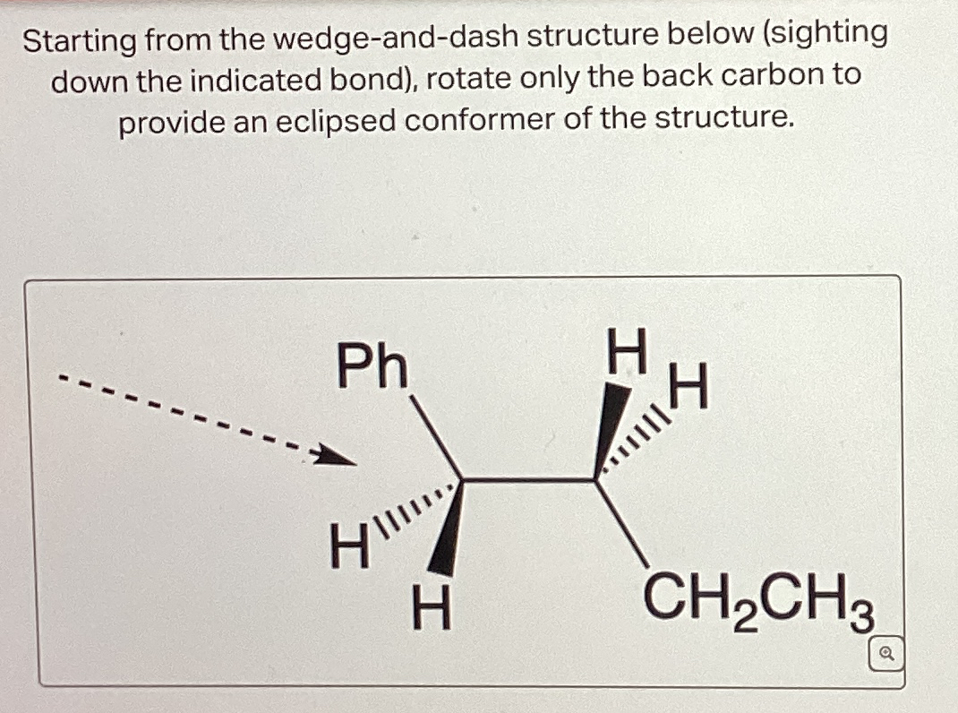 Solved Starting from the wedge-and-dash structure below | Chegg.com