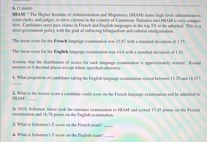 Solved HIAM The Higher Institute of Administration and | Chegg.com