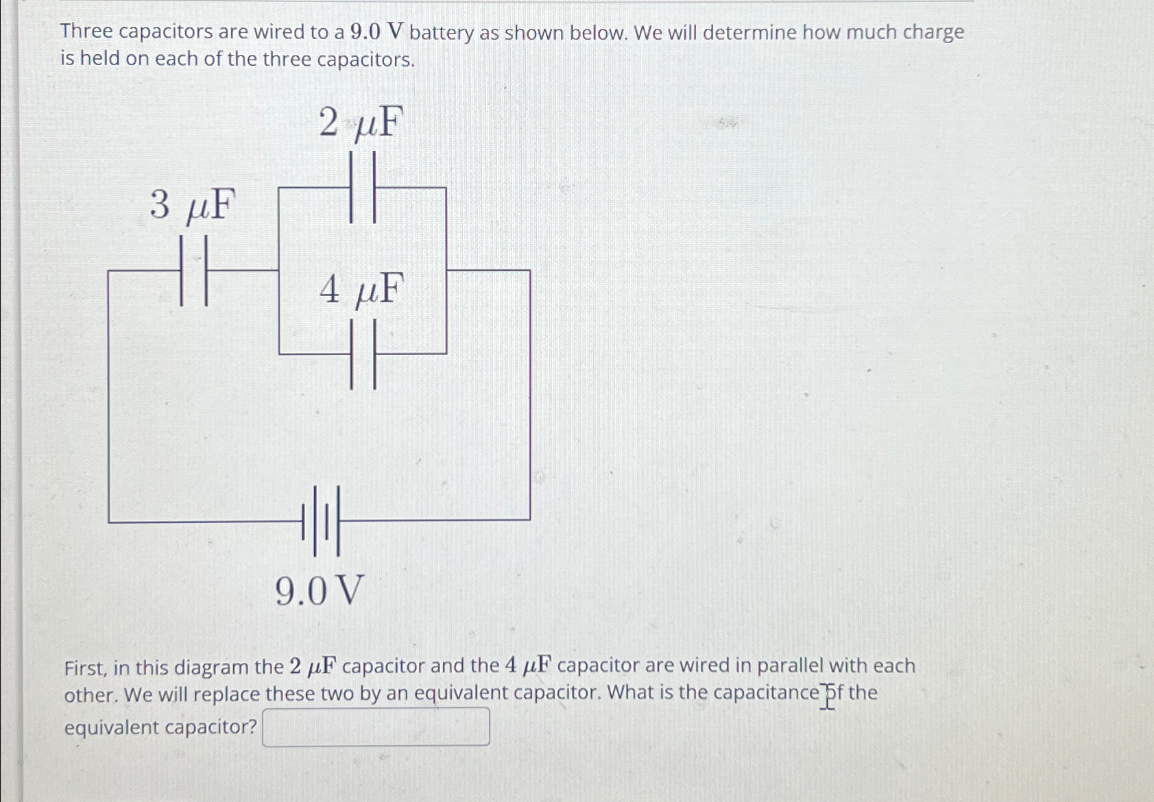 Solved Three capacitors are wired to a 9.0V ﻿battery as | Chegg.com