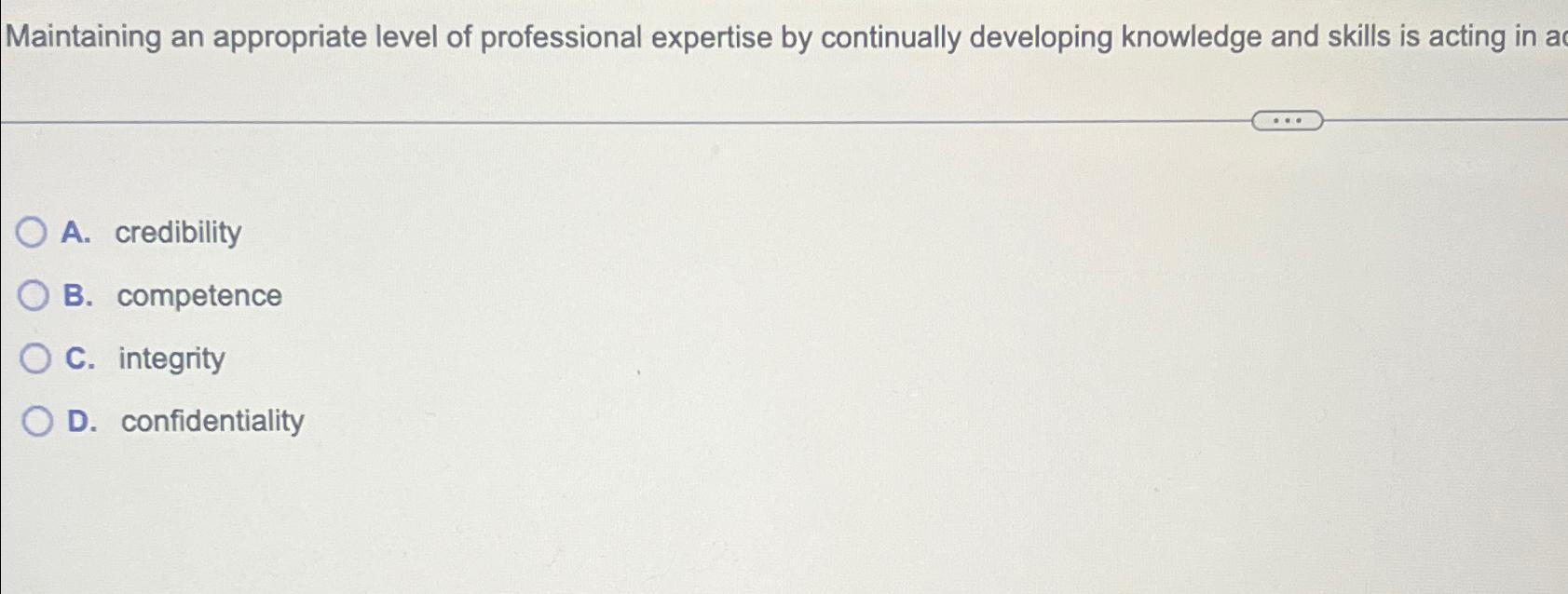 Solved Maintaining an appropriate level of professional | Chegg.com