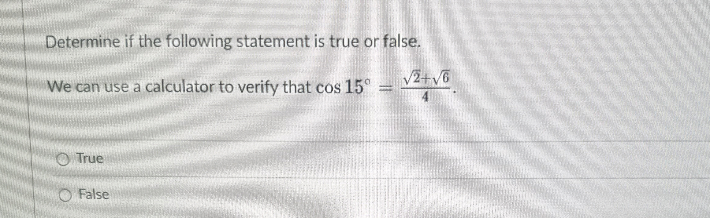 Solved Determine if the following statement is true or | Chegg.com