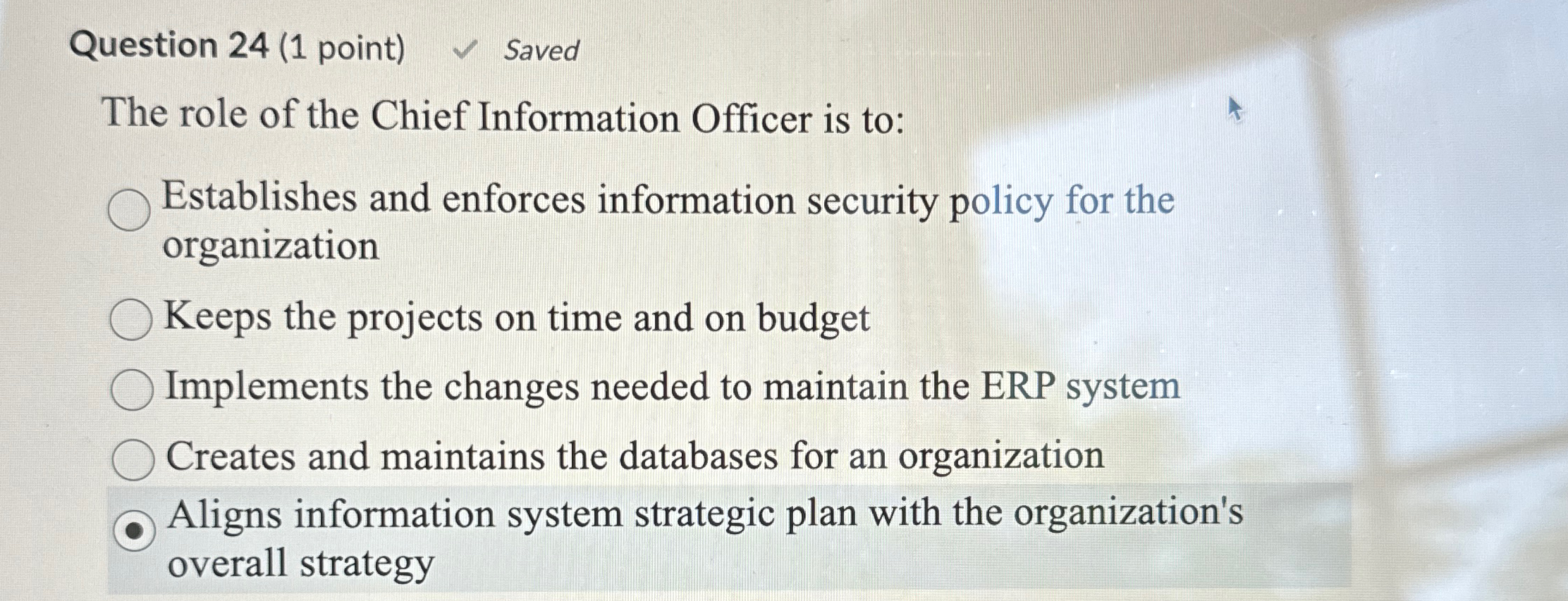 Solved Question 24 (1 ﻿point) ﻿SavedThe role of the Chief | Chegg.com