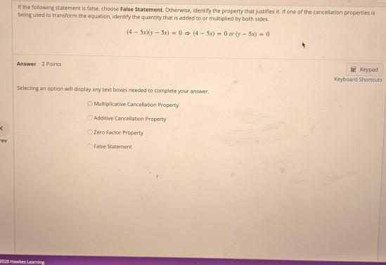 Solved If the following statement is false choose False | Chegg.com