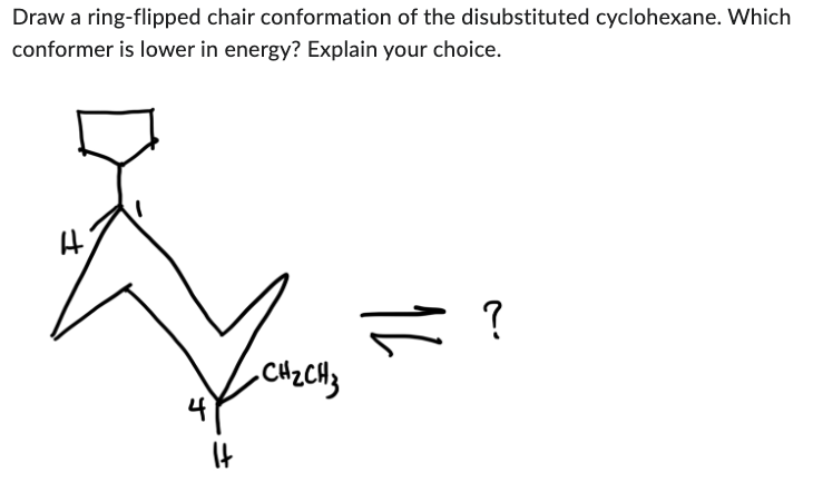 Solved Draw a ring-flipped chair conformation of the | Chegg.com