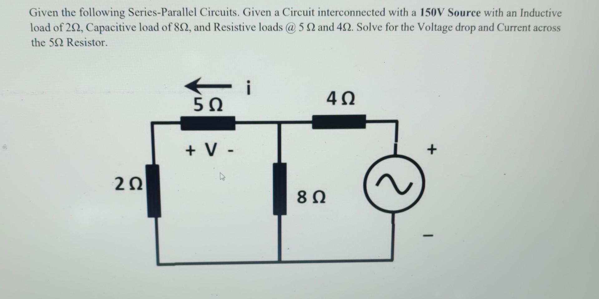 Solved Given the following Series-Parallel Circuits. Given a | Chegg.com
