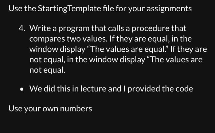 Solved Use the StartingTemplate file for your assignments 4. | Chegg.com