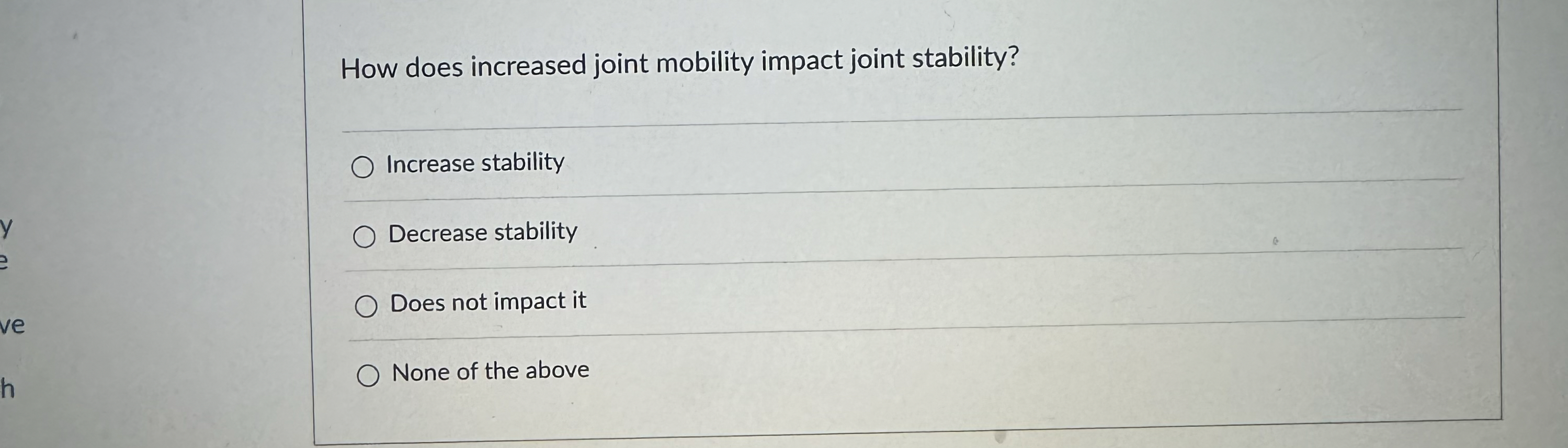 Solved How does increased joint mobility impact joint | Chegg.com