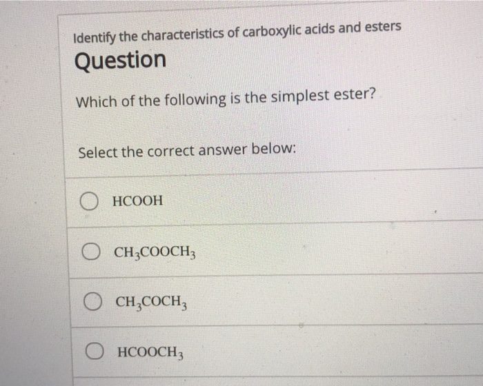 Solved Identify the characteristics of carboxylic acids and | Chegg.com