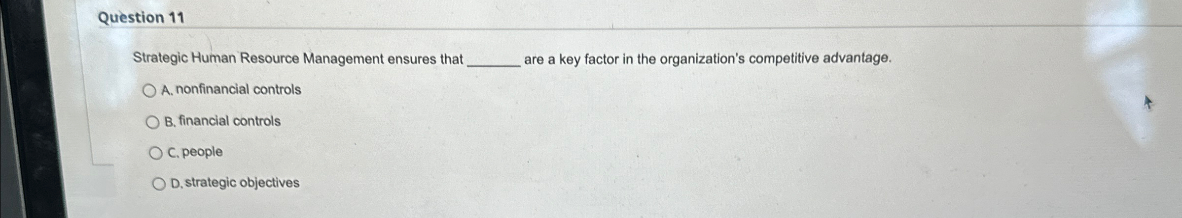 Solved Question 11Strategic Human Resource Management | Chegg.com